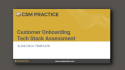 Customer Onboarding Tech Stack Assessment Template